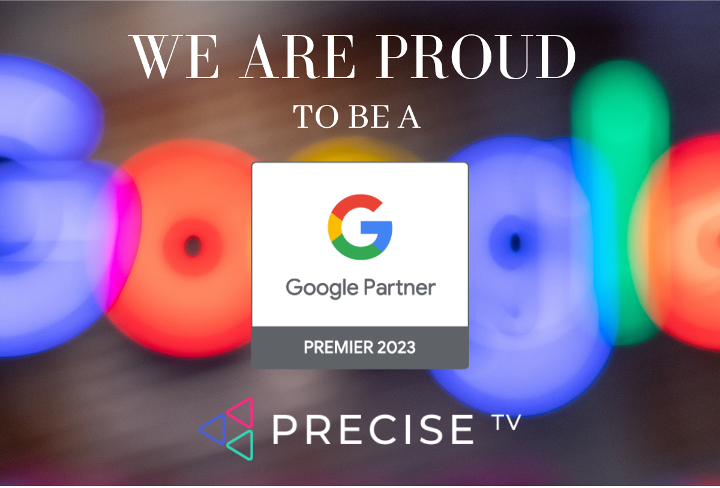 Precise TV has been named a 2023 Google Premier Partner